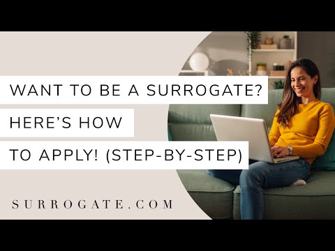The STEP-BY-STEP Surrogate Application Process EXPLAINED