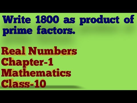 Write 1800 as product of prime factors./Mathematics/Class10