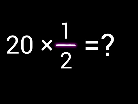 20 ×1/2 (Twenty Times One-half)|| Multiply the Whole Number 20 by 1/2 ||20 Times 1/2