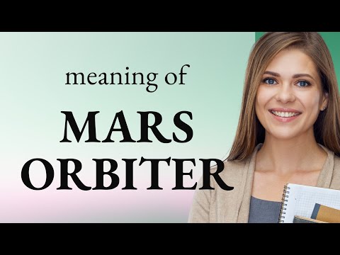Understanding the "Mars Orbiter": An English Language Guide