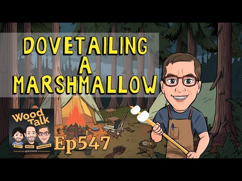 Dovetailing a Marshmallow - 547