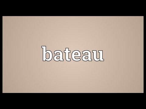 Bateau Meaning