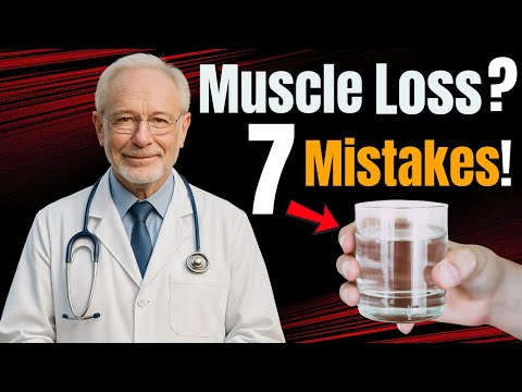 Most Seniors Make These 7 Muscle-Loss Mistakes (Fix Them Today)