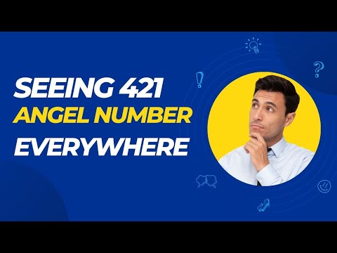Is Angel Number 421 a Sign? Discover Its True Meaning!