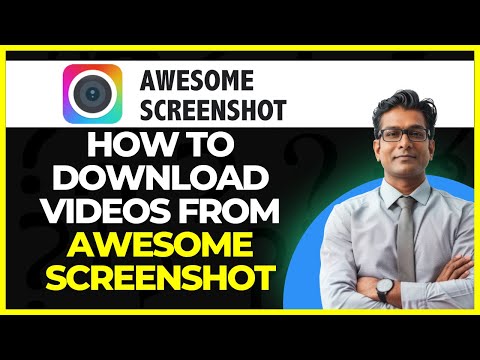 How To Download Videos From Awesome Screenshot