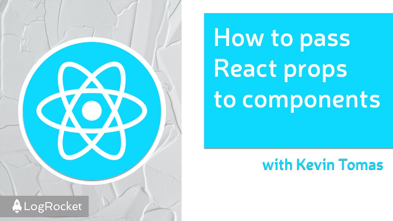 How to pass React props to components