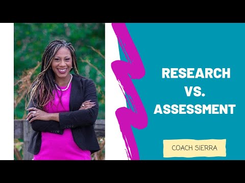 Short: Research vs Assessment- Coach Sierra
