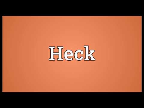 Heck Meaning