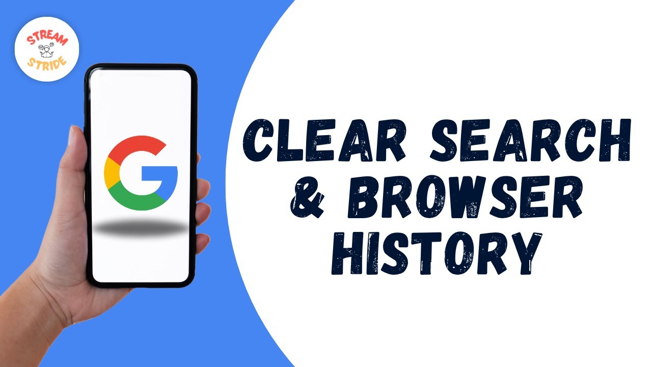 HOW TO CLEAR GOOGLE SEARCH & BROWSER HISTORY ON ANDROID