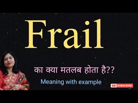 Frail meaning l meaning of frail l vocabulary