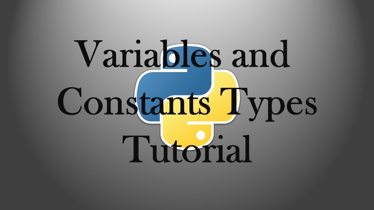 Variables and Constants Types Tutorial