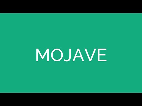 How To Pronounce Mojave
