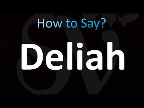 How to Pronounce Deliah (CORRECTLY!)