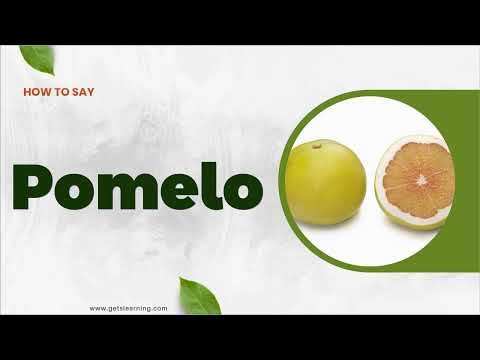 How to Say Pomelo [American English]