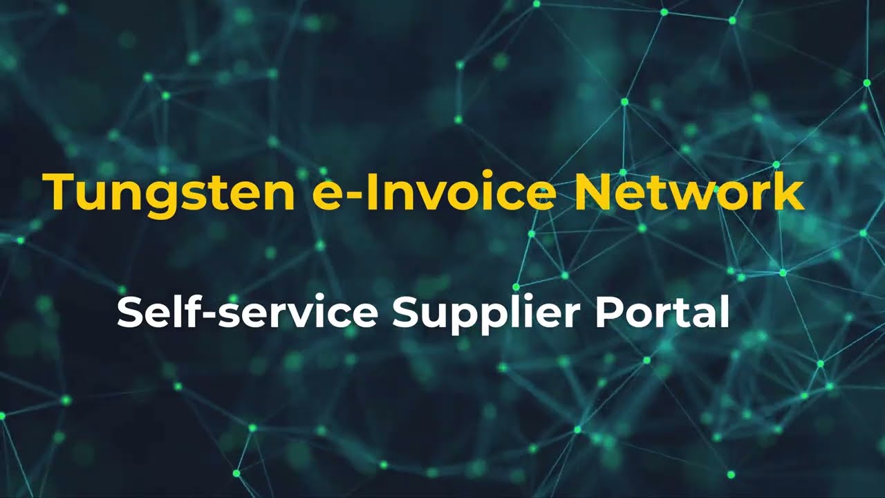 Tungsten Automation e-Invoice Network | Supplier Self-service.