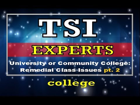 TSI: Part 2. University or College - TSI Scores