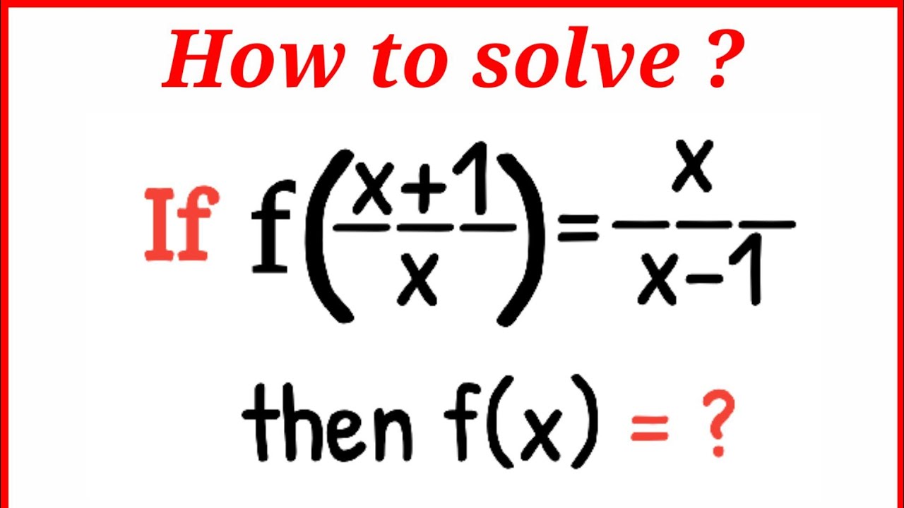 f(x)=?/ Cracking the code of Functional Equations