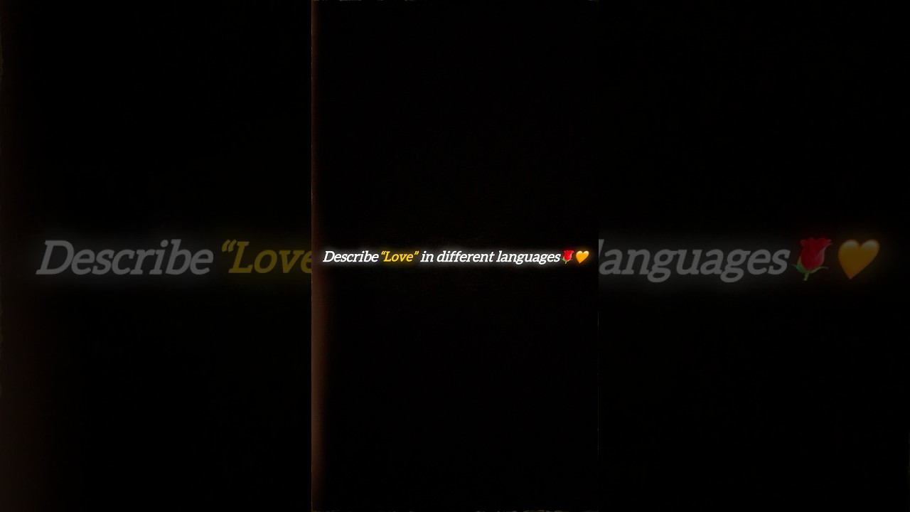 “LOVE” in different languages🍁🧡 #youtubeshorts #love #trending #shorts #explorepage #fypyoutube