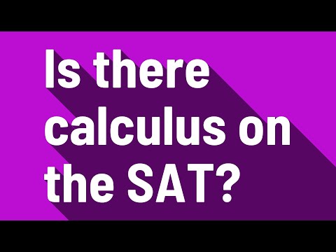 Is there calculus on the SAT?