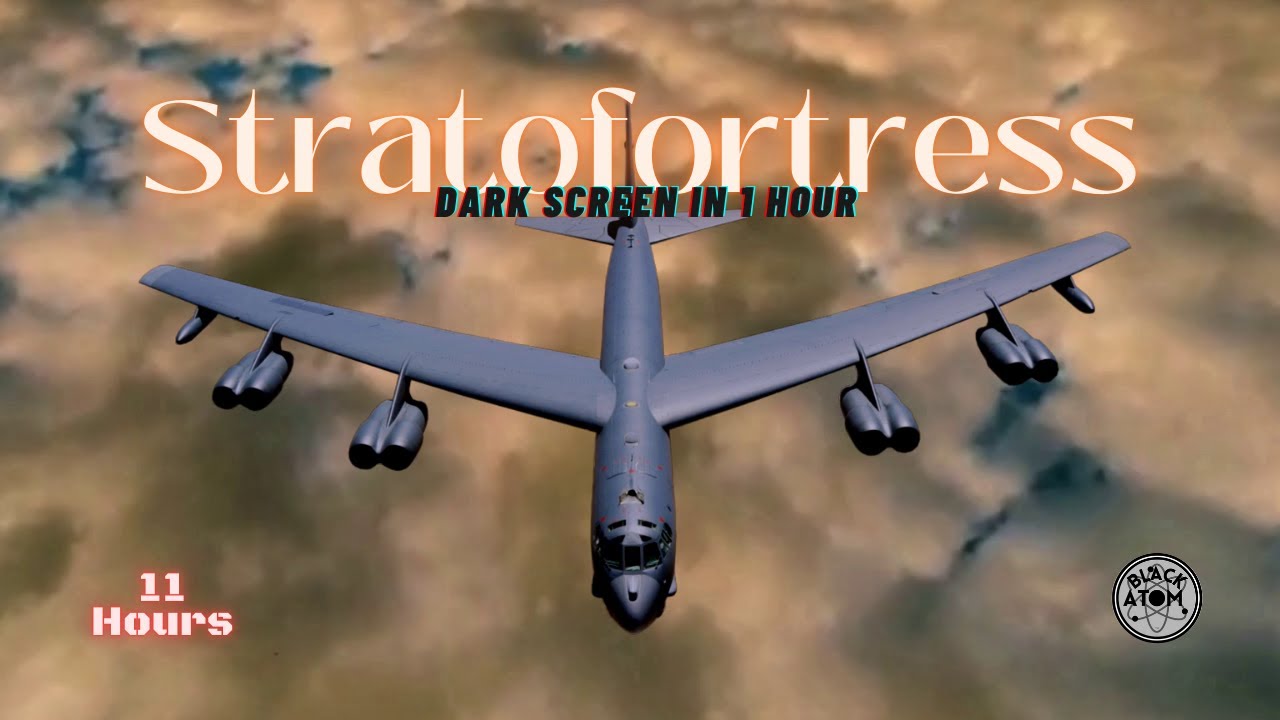 Boeing B-52 Stratofortress ⨀ 11 Hours ⨀ Dark Screen in 1 Hour ⨀ Mechanical Ambiance