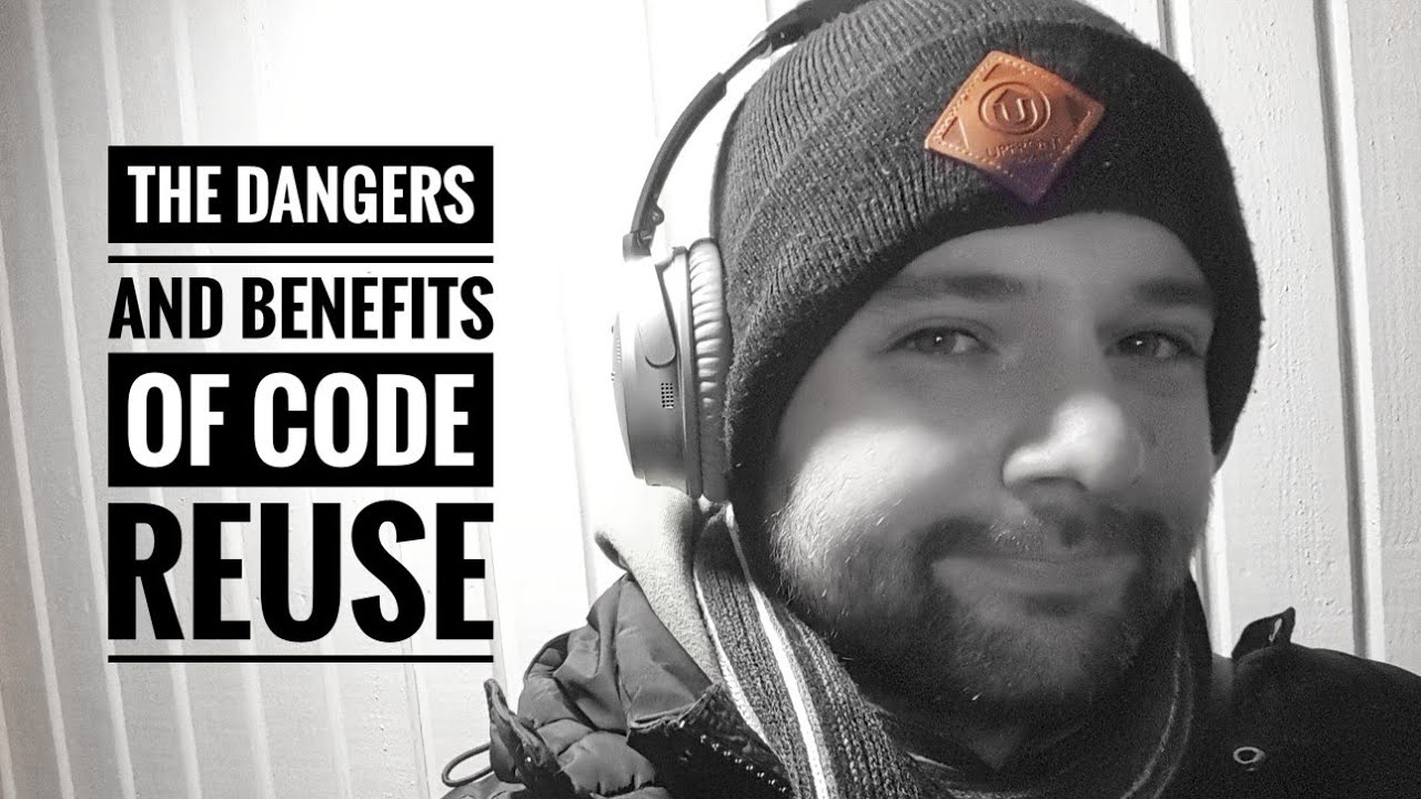 The dangers and benefits of code reuse