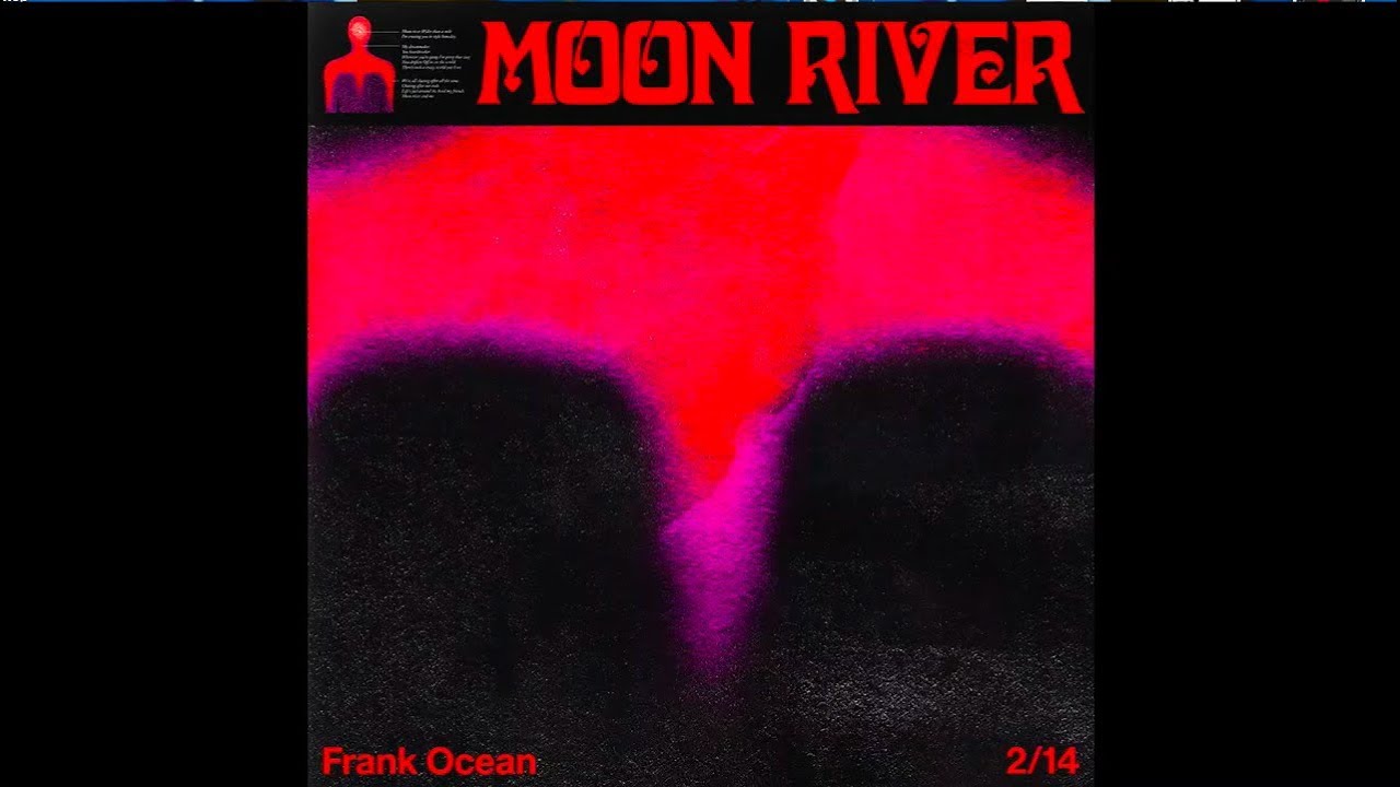 Frank Ocean Moon River : 1 Hour Loop