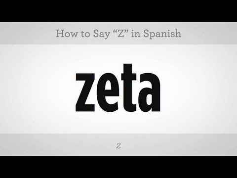 How to Say "Z" | Spanish Lessons