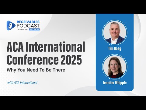 Why the ACA International Conference Is a Must-Attend for ARM Professionals | Ep. 230