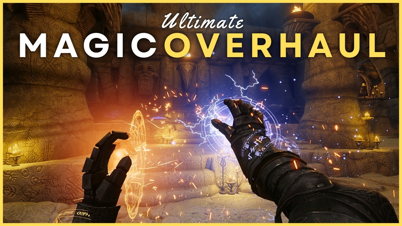 My ULTIMATE Skyrim Magic Overhaul! - Best Magic Mods
