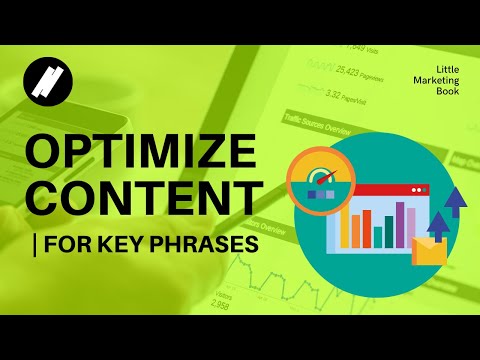 How to Optimize Content for Key Phrases