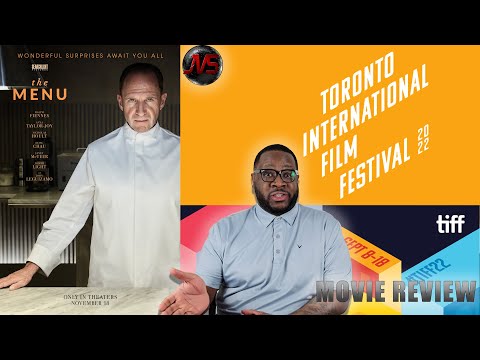 The Menu  (2022) [MOVIE REVIEW] (Spoiler Free!) | ( TIFF '22 )