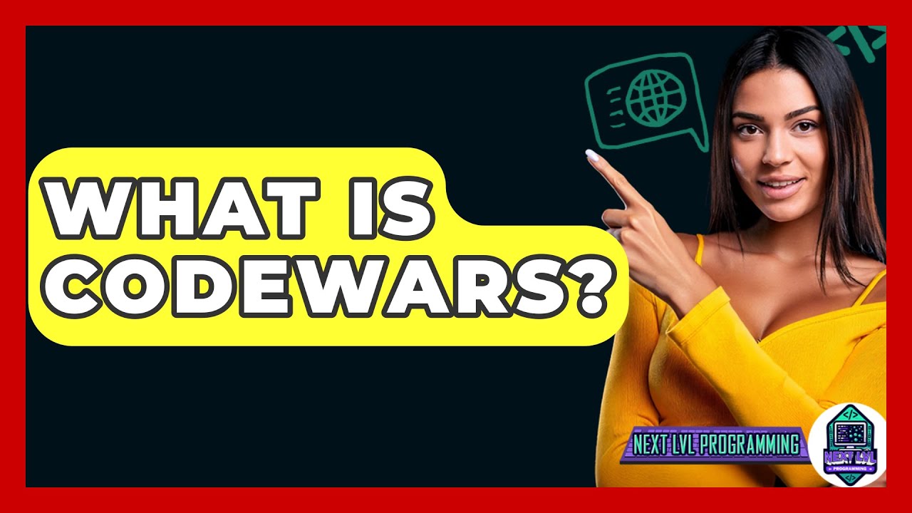 What Is Codewars? - Next LVL Programming