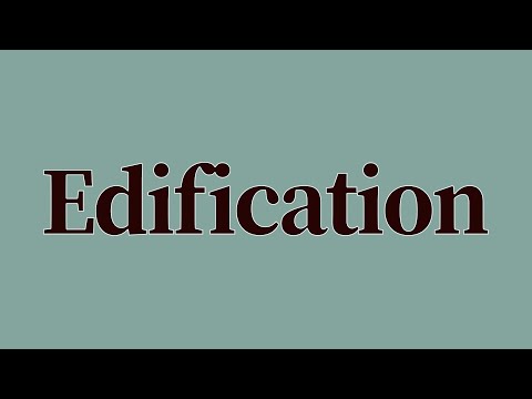 Edification Meaning and Definition