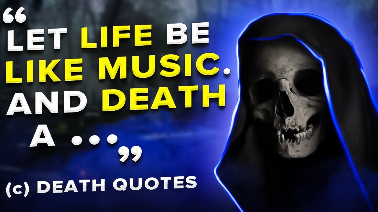 82 DEATH QUOTES and PROVERBS that will Comfort and Inspire you | Best Quotes and Proverbs