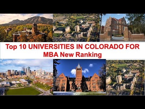 Top 10 UNIVERSITIES IN COLORADO FOR MBA New Ranking | Best MBA Programs