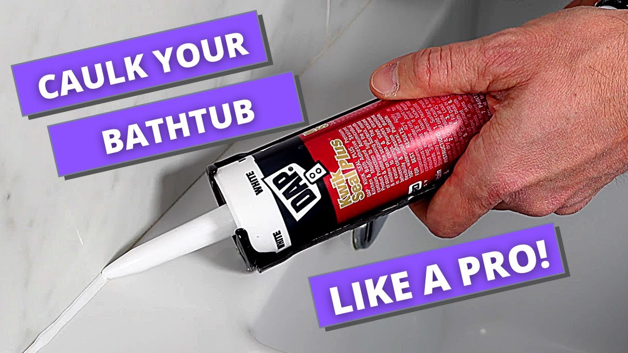 How to Caulk a Bathtub - Caulking Tips