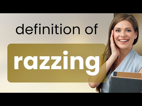 Razzing • meaning of RAZZING