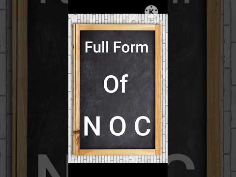 Full Form of NOC || What is the Full Form of NOC