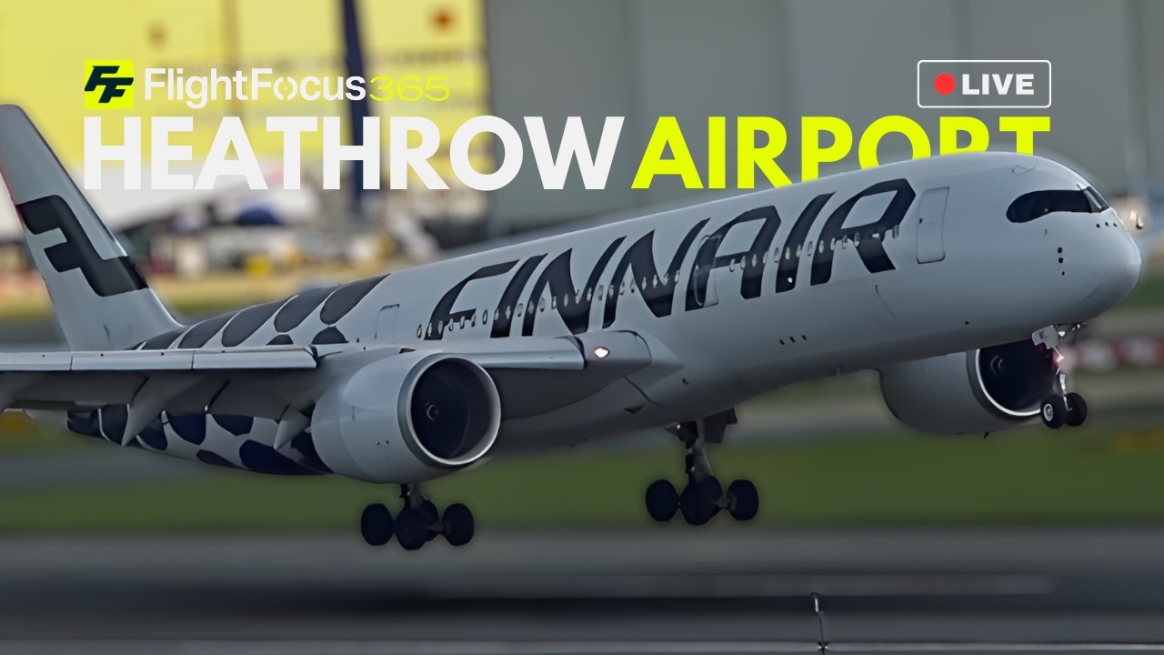 Heathrow Airport Live - Thursday 14th May 2026
