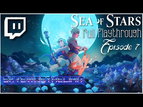 Steam Community :: Video :: Sea of Stars | Episode 7: Resh'an Resh'an til life's no fun