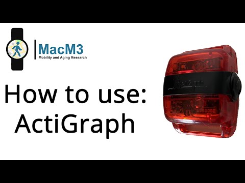 MacM3 - How to use the ActiGraph