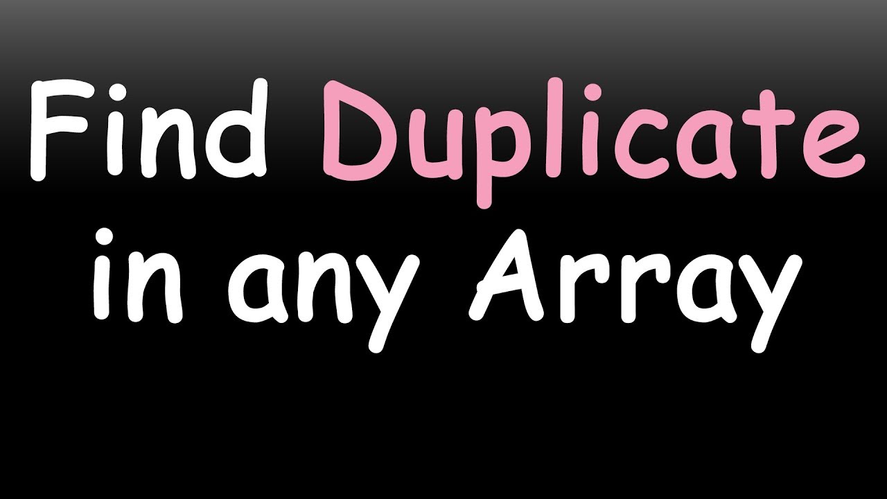 Find Duplicate element in an array || 2 methods