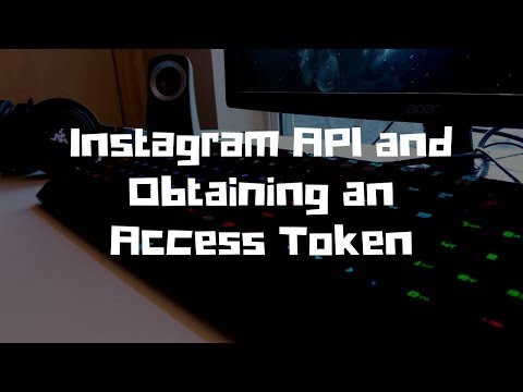 Instagram API and Obtaining an Access Token