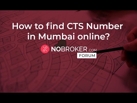 CTS Number - How to Find CTS Number of Property in Mumbai Online? #NoBrokerForum