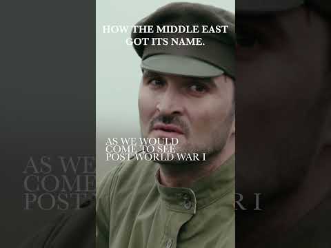 How the Middle East Got Its Name? Blame the Brits!