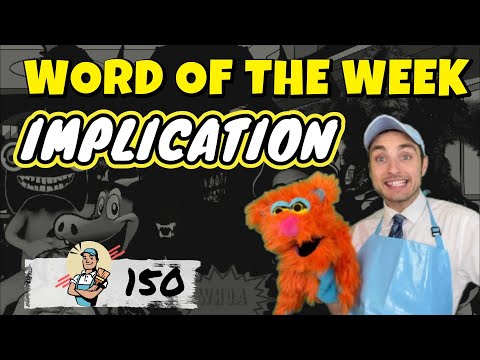 Word of the Week 150: Implication