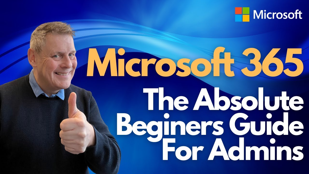 Microsoft 365 The Absolute Beginner's Guide for Admins