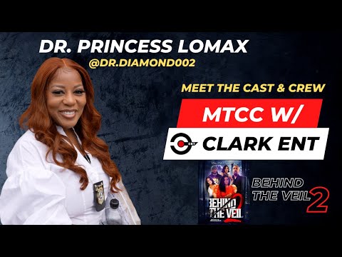 MTCC | Dr. Princess Lomax @dr.diamond002 | Behind The Veil 2