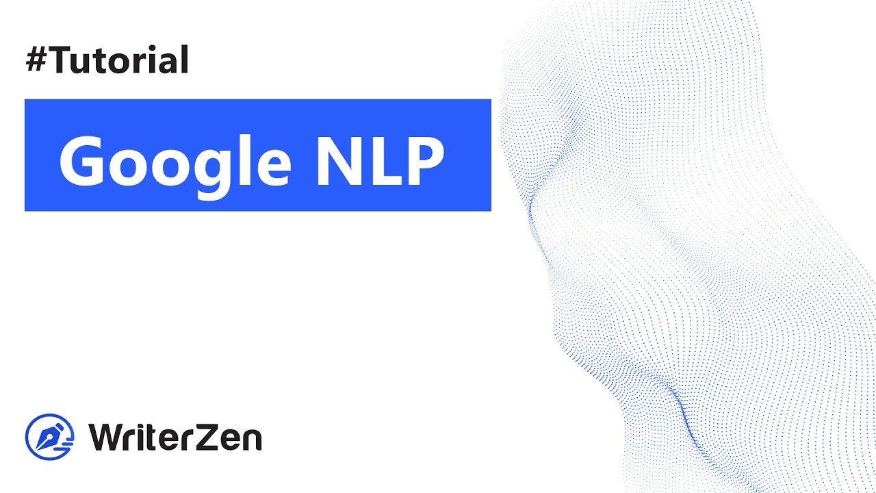 Understanding Google NLP API and Its Impact on Content Creation | Galaxy.ai