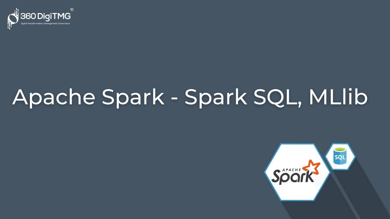 Session 15 | Apache Spark - Spark SQL, MLlib | 4th Feb2021